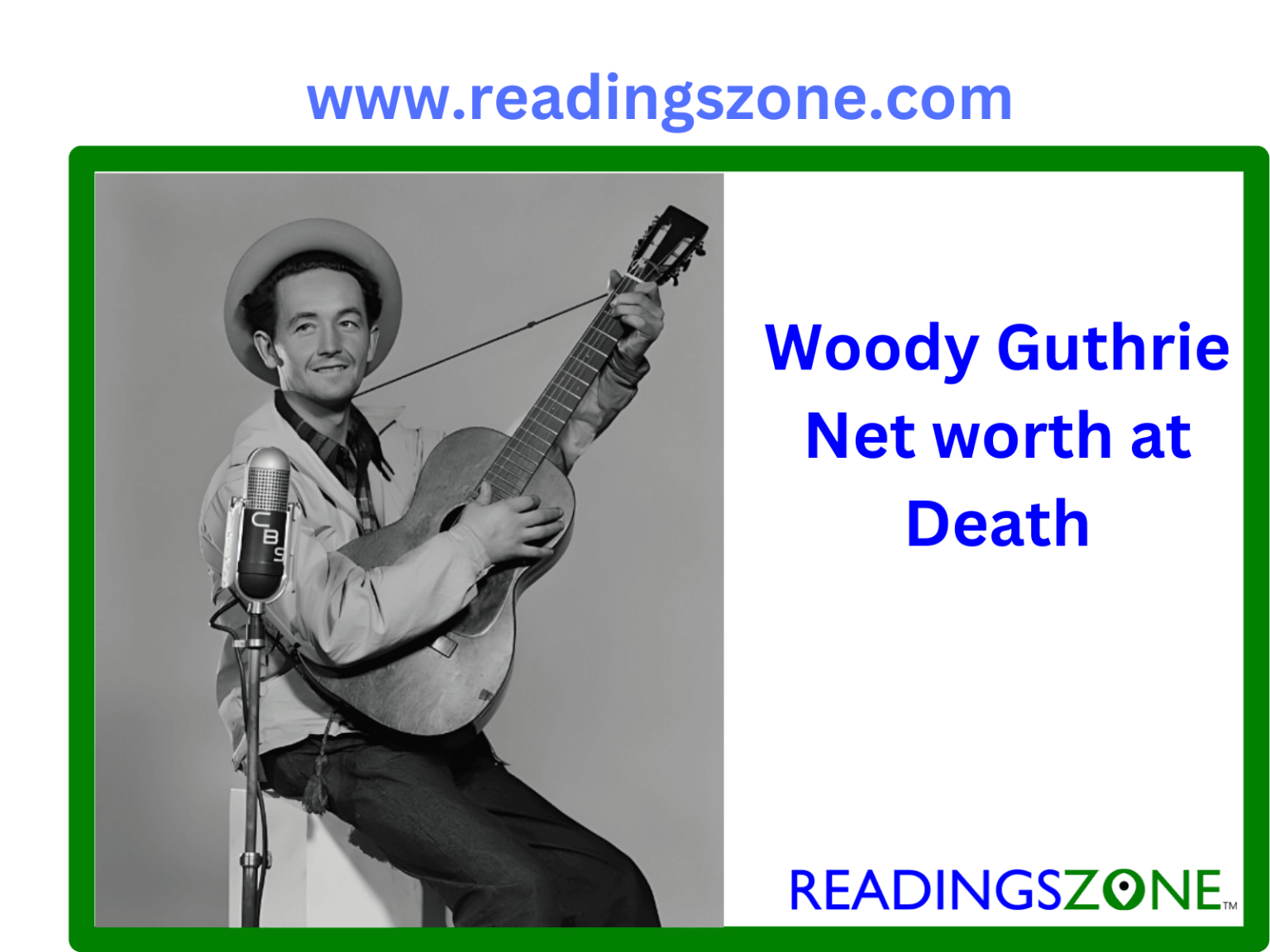 Woody Guthrie net worth at death: A touchy story of the American ...