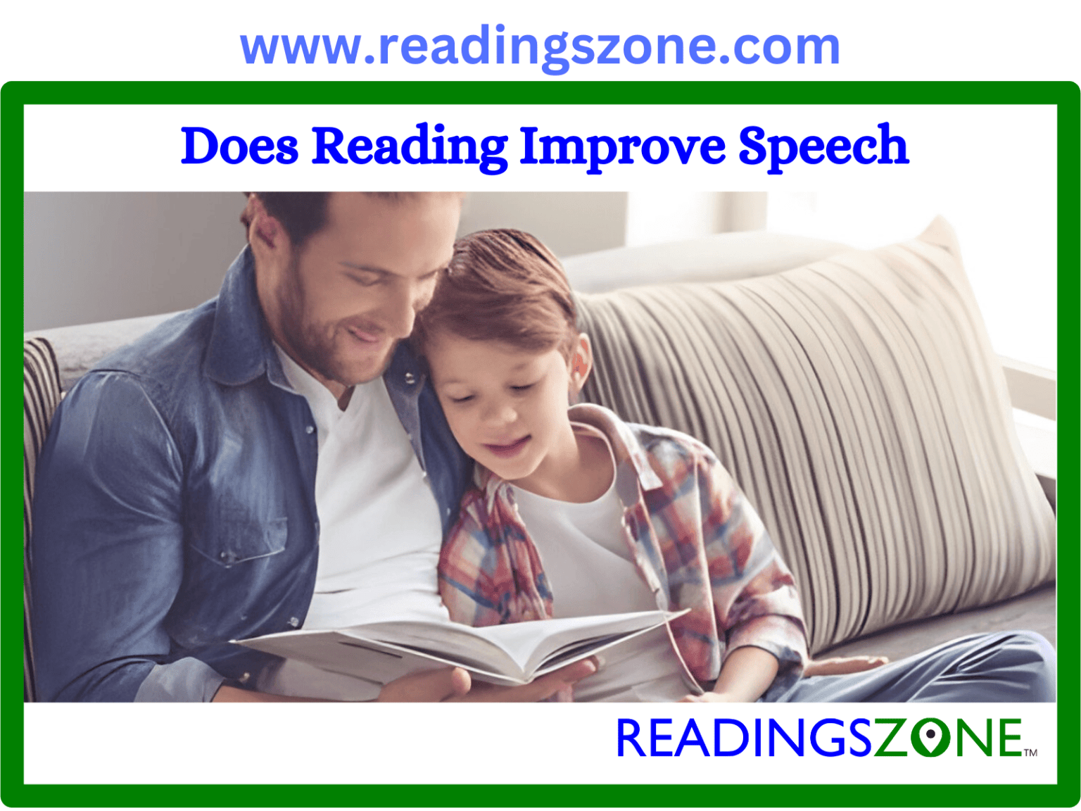 Does Reading Improve Speech? (Hint: My Mouth Says Yes!)